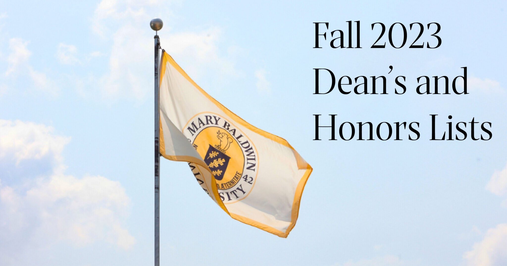 Dean’s and Honors Lists Fall 2023 — Mary Baldwin University